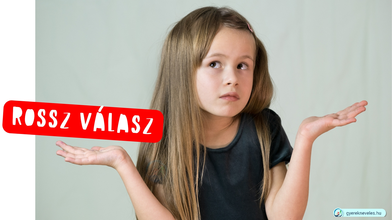 Rossz válasz – Gyereknevelés